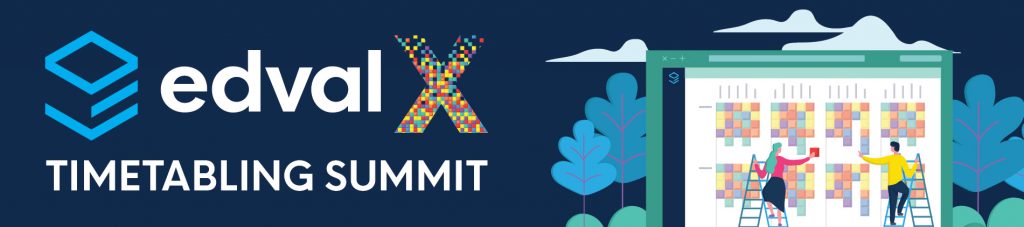 EdvalX Timetabling Summit – Perth 2021 – School Timetable Software ...